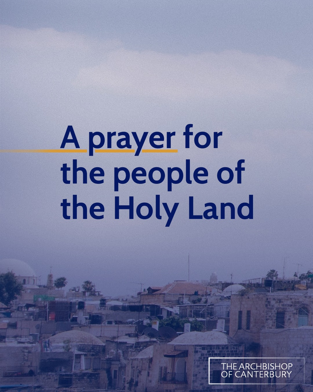 A prayer for the people of the Holy Land | stmaryswivenhoe